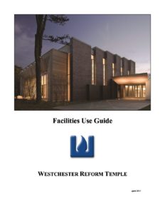 Facilities Use Guide – revised April 2017 | Westchester Reform TempleWestchester Reform Temple
