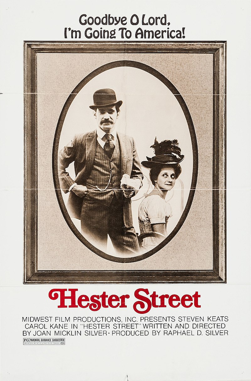 800px-Hester_Street_(1975_poster) | Westchester Reform ...